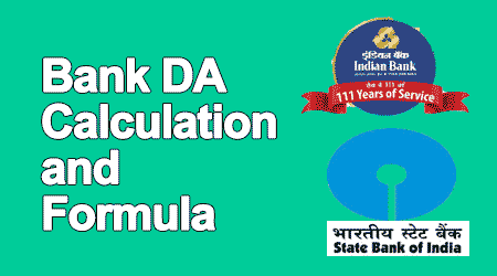 Bank DA calculator for the Quarter Starts from November 2017
