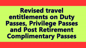Revised travel entitlements on Duty Passes, Privilege Passes and Post ...