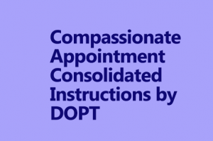 Compassionate Appointment Consolidated Instructions by DOPT – Gservants ...