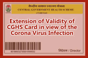 Extension of Validity of CGHS Card in view of the Corona Virus ...