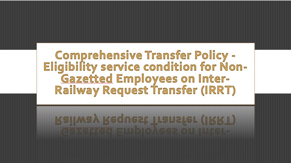 Comprehensive Transfer Policy - Eligibility service condition for Non ...