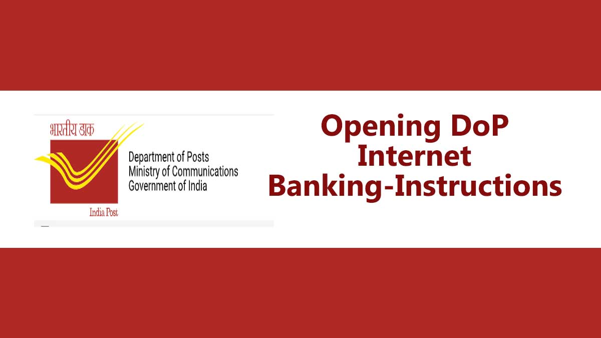 Opening DoP Internet Banking Instructions